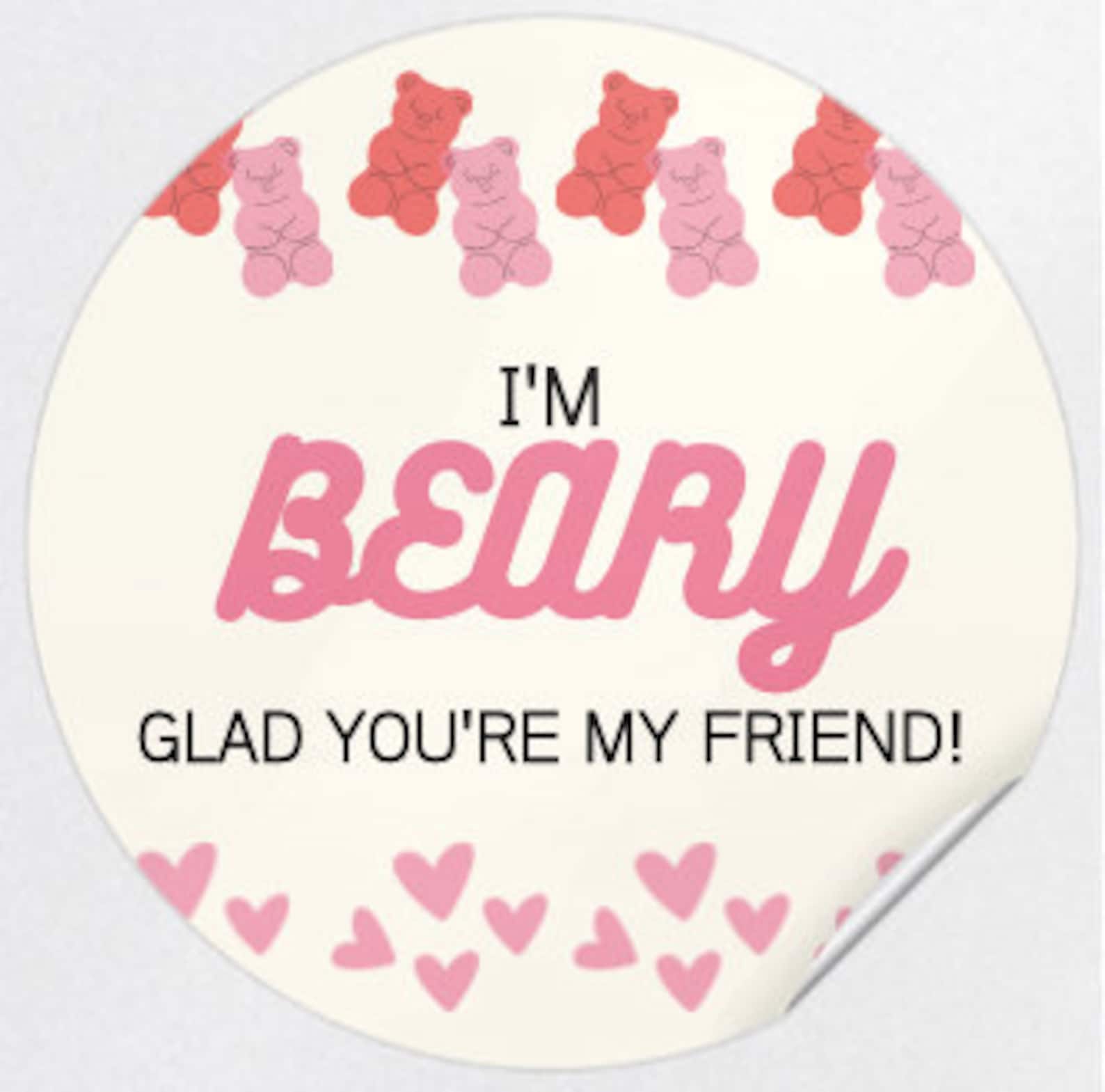 I'm Beary Glad You're My Friend Valentine Sticker - Etsy