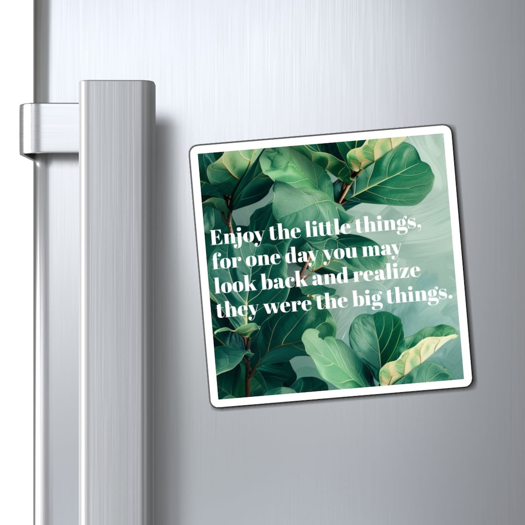Appreciate the Little Things Quote Fridge Magnet, Positive Mental ...