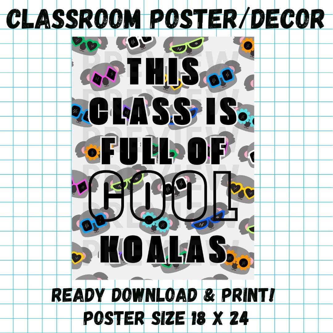 This Class is Full of Cool Koalas Poster - Classroom - Wall Decor - Etsy