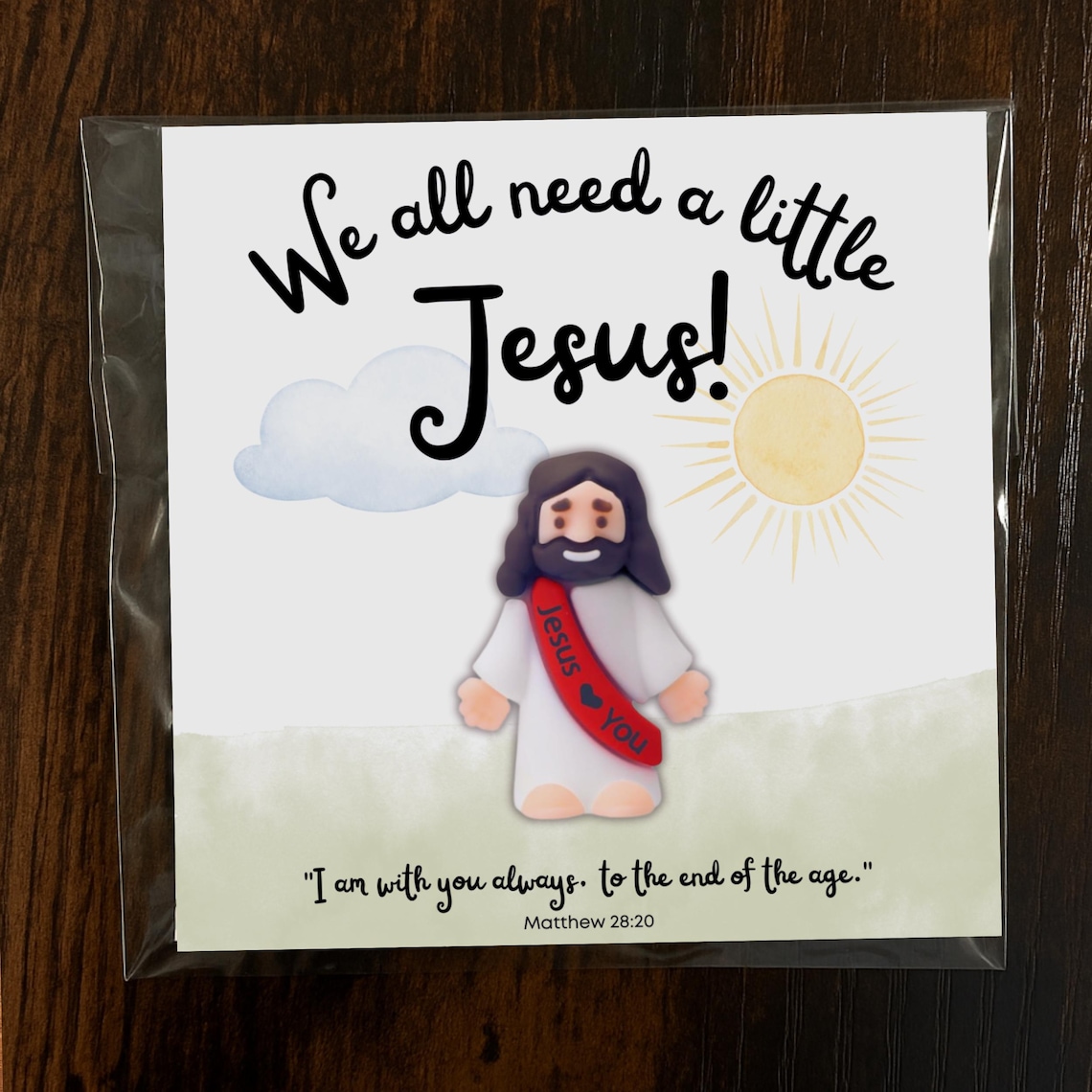 Christian Pocket Card Printable - We All Need a Little Jesus, Matthew ...
