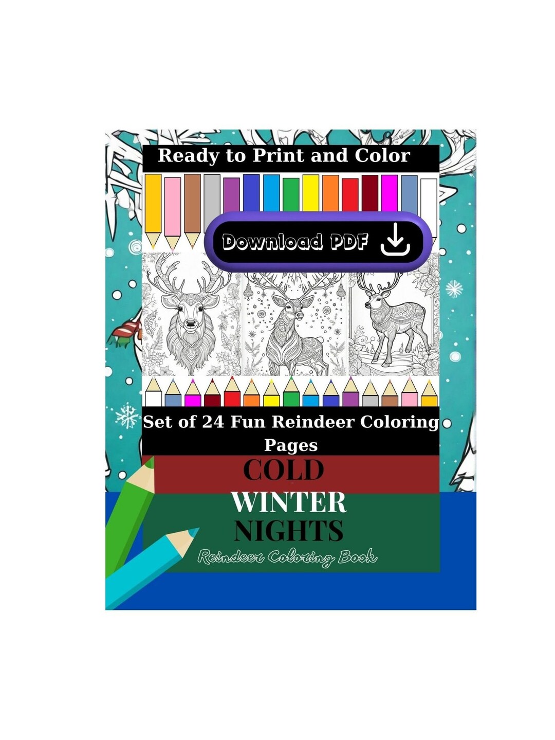 Cold Winter Nights : 24 Coloring Pages, Reindeers Coloring Pages, PDF ...