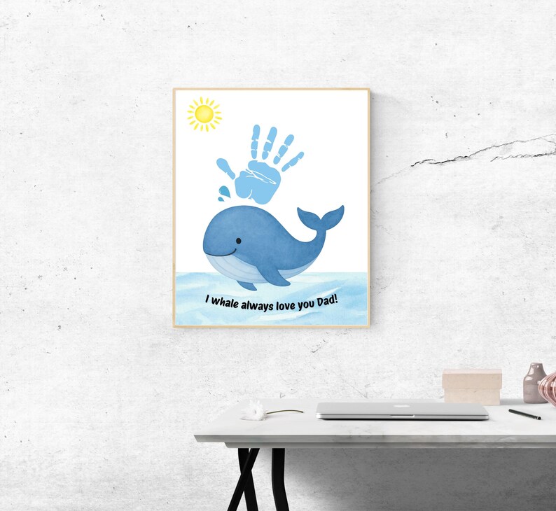 Father’s Day Handprint Craft for Kids | I Whale Always Love You Dad ...