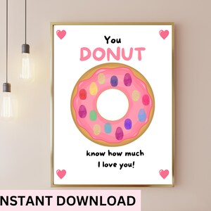 Father’s Day Gift. Printable. You DONUT Know How Much I Love You ...