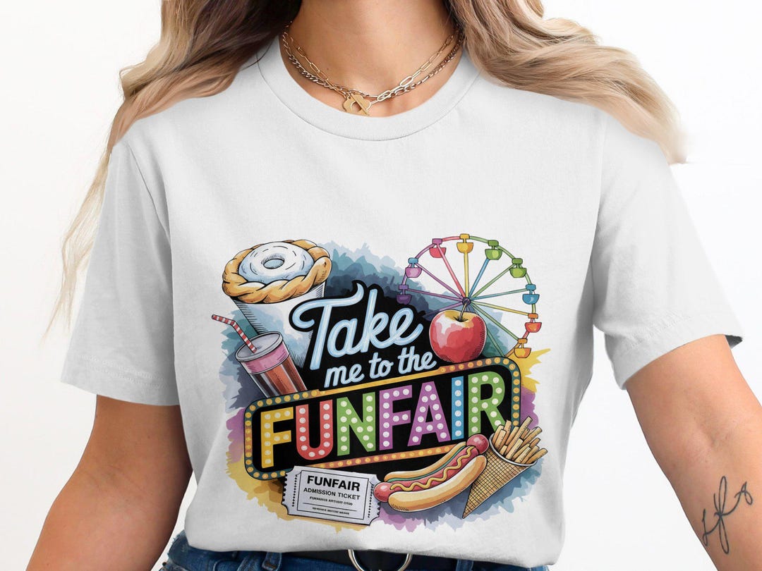 Take Me to the Fair Sublimation Design PNG Digital Download , County ...