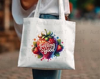 Feeling Berry Good Strawberry PNG SVG, Sublimation Design (digital ...