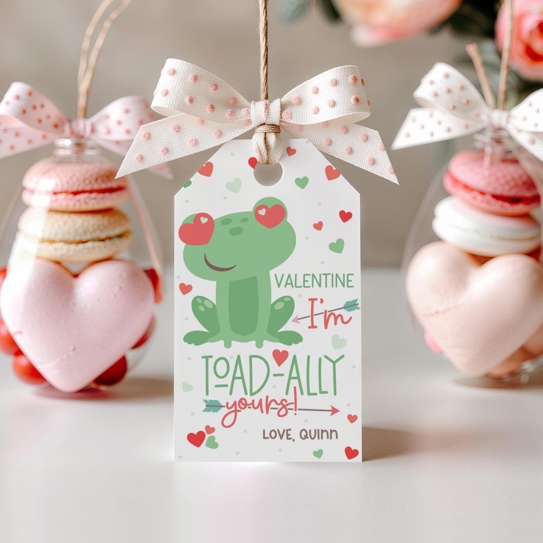 Editable Frog Valentine's Day Gift Tag I'm Toad-ally Yours Valentine's ...