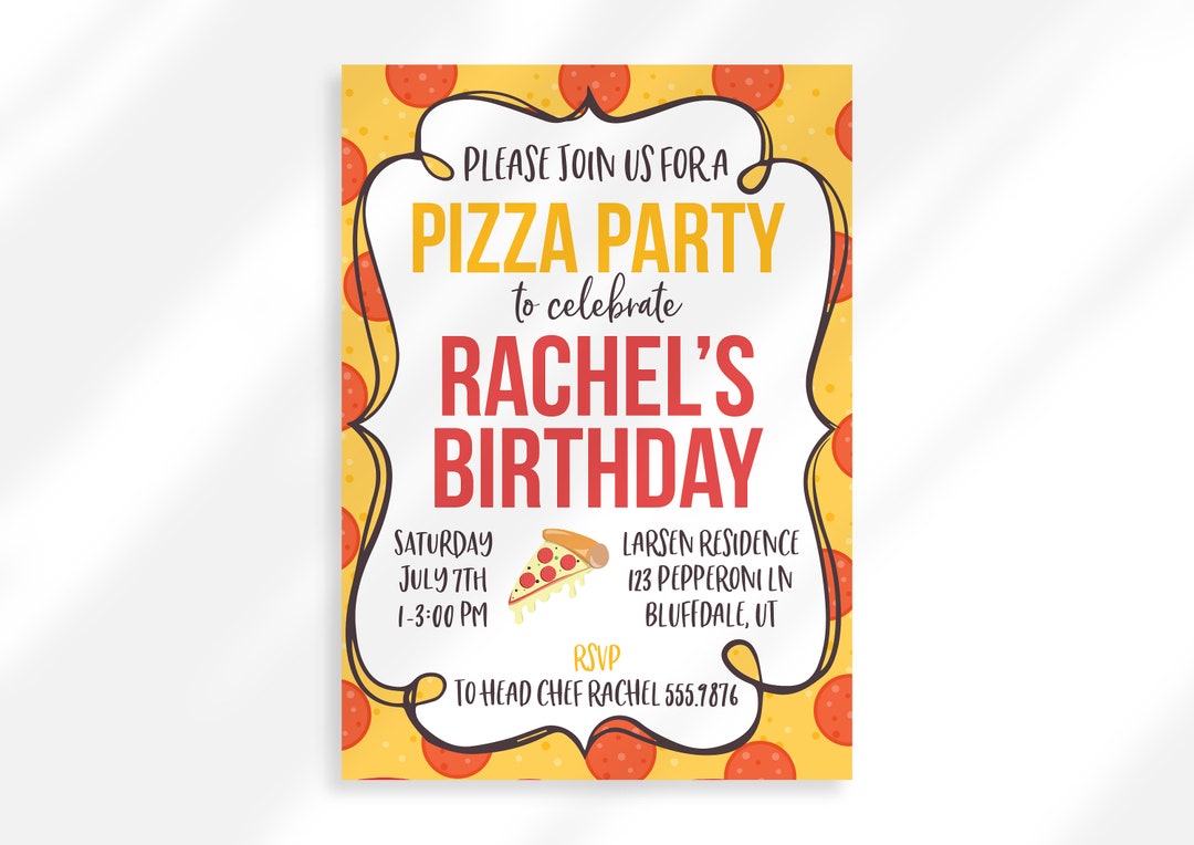 Editable Pizza Birthday Party Invitation | Pizza Birthday Invitations ...