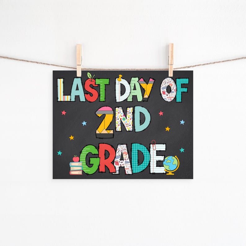 Last Day of 2nd Grade Sign, Autograph Sign Digital Download, End of ...