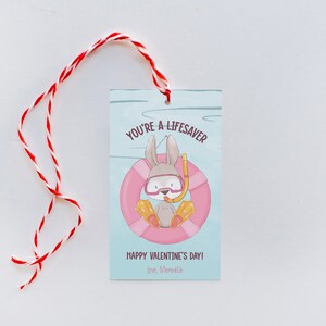 Editable Bunny Valentines Day Favor Tags Youre A Lifesaver Valentine ...