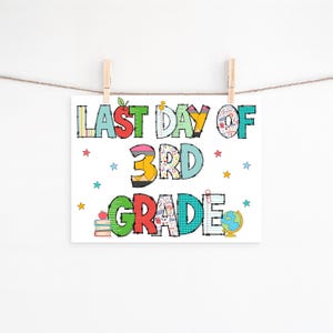 Last Day of 3rd Grade Sign Printable End of School Autograph Sign ...