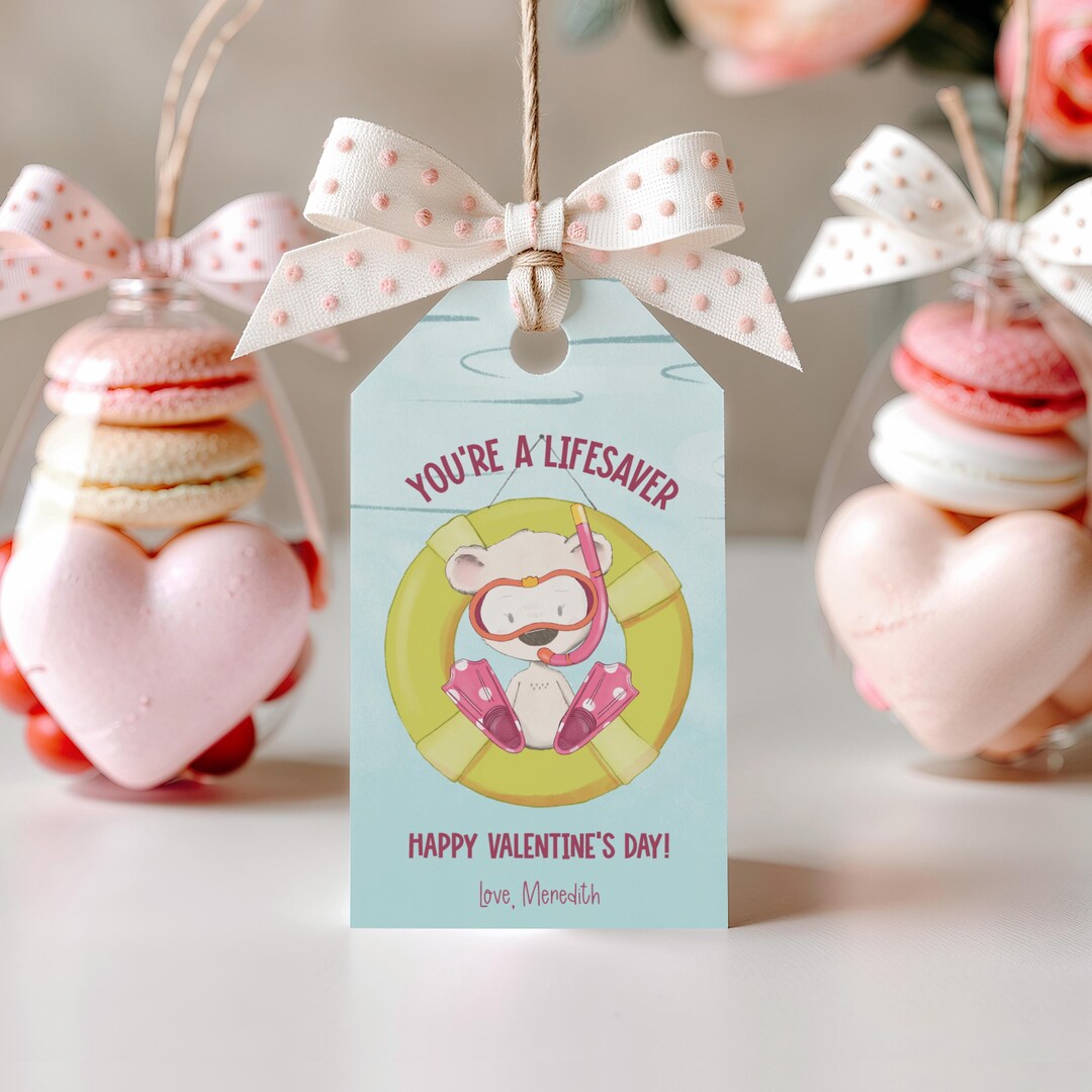 Editable Youre A Lifesaver Valentine Tag for Kids | Teddy Bear ...