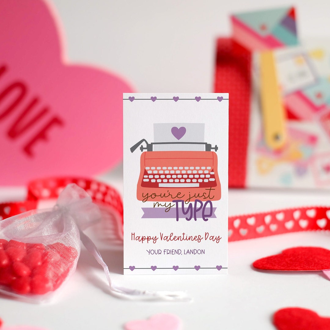 Editable You're My Type Valentines Day Card | School Valentines Dday ...