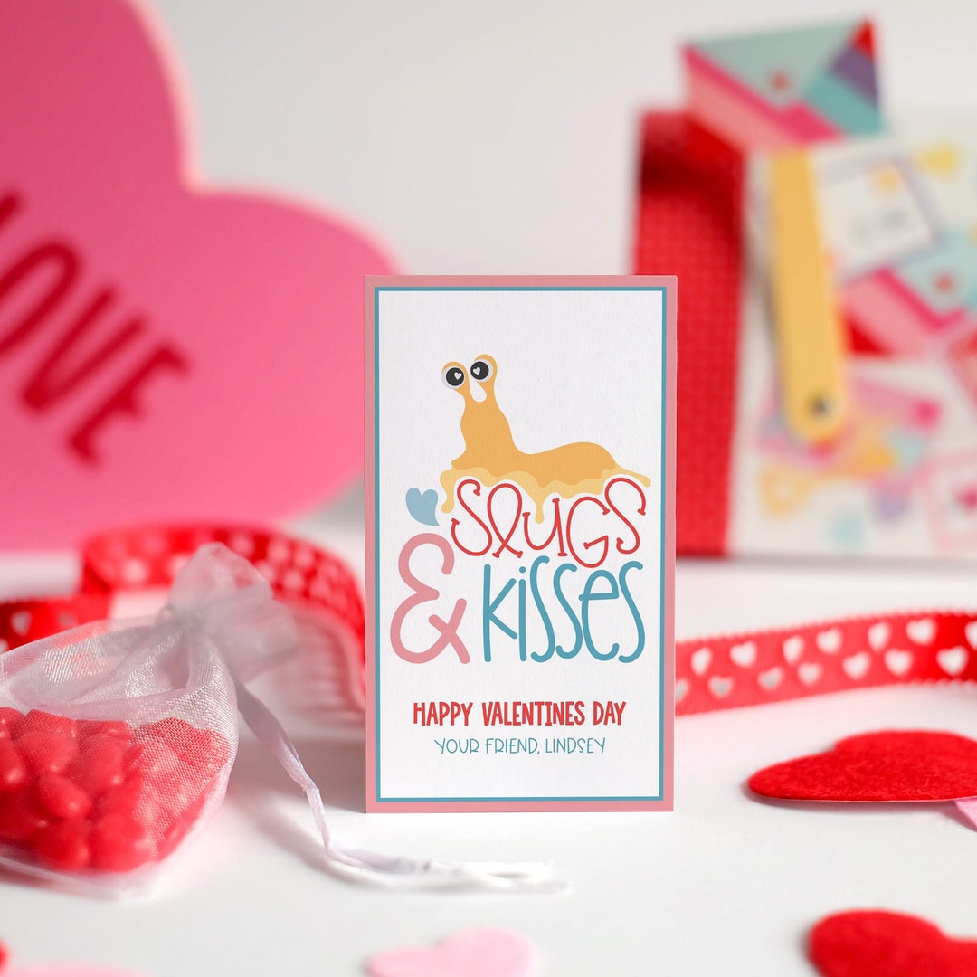 Editable Slugs & Kisses Valentines Day Tag for Kids School Valentine ...