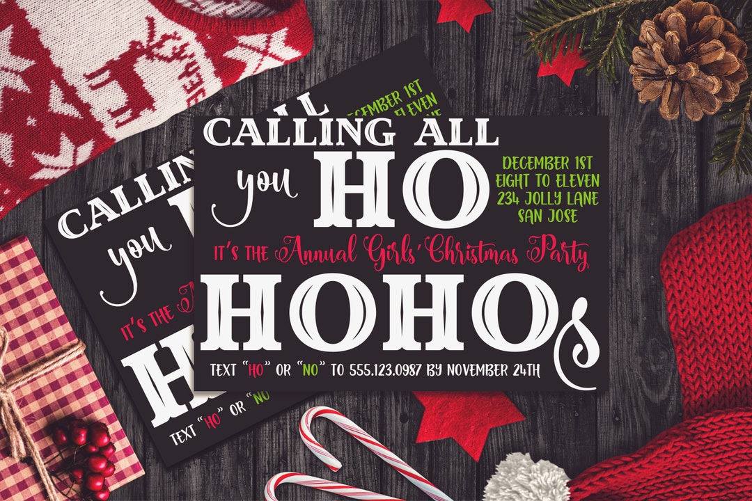 Editable Calling All You Ho Ho Hos Christmas Printable Invitation | Hoho Christmas Party Invite ...