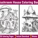 Mushroom House Coloring Pages Volume 7 | Magical Mushroom Coloring Book ...