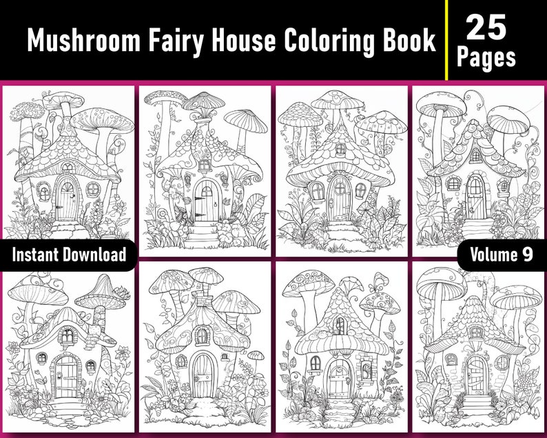 Mushroom Fairy House Coloring Book | 25 Fantasy Pages (printable PDF ...