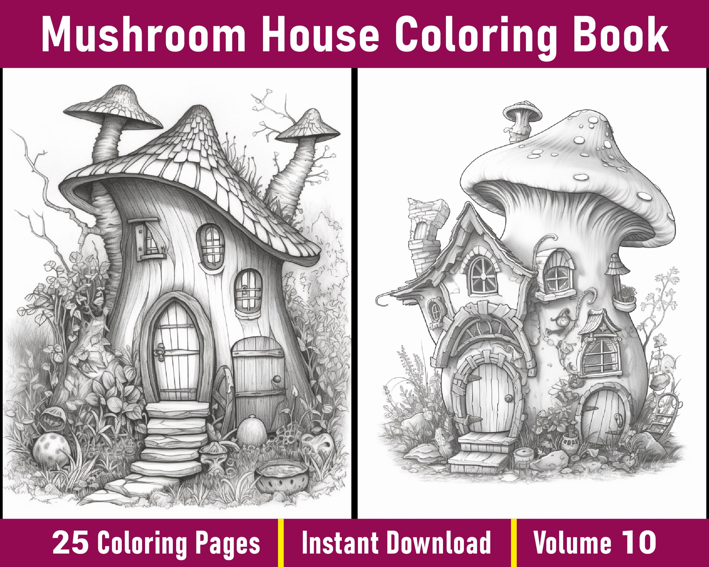 Mushroom House Coloring Pages Volume 10 Magical Mushroom Coloring Book ...