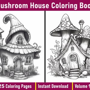 Mushroom House Coloring Pages Volume 9 | Magical Mushroom Coloring Book ...