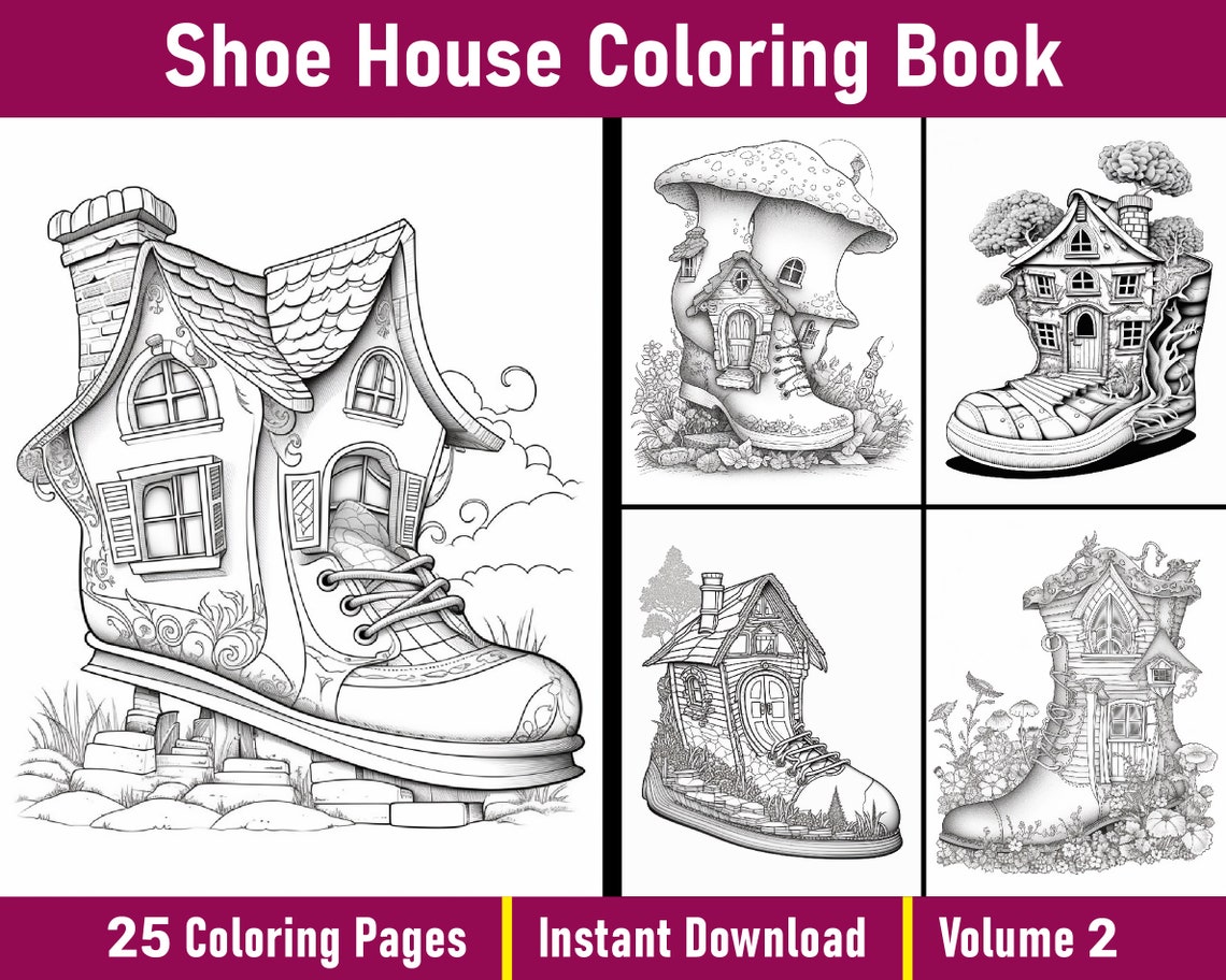 Shoe House Coloring Book | Whimsical Boot Homes, Volume 2 (printable ...