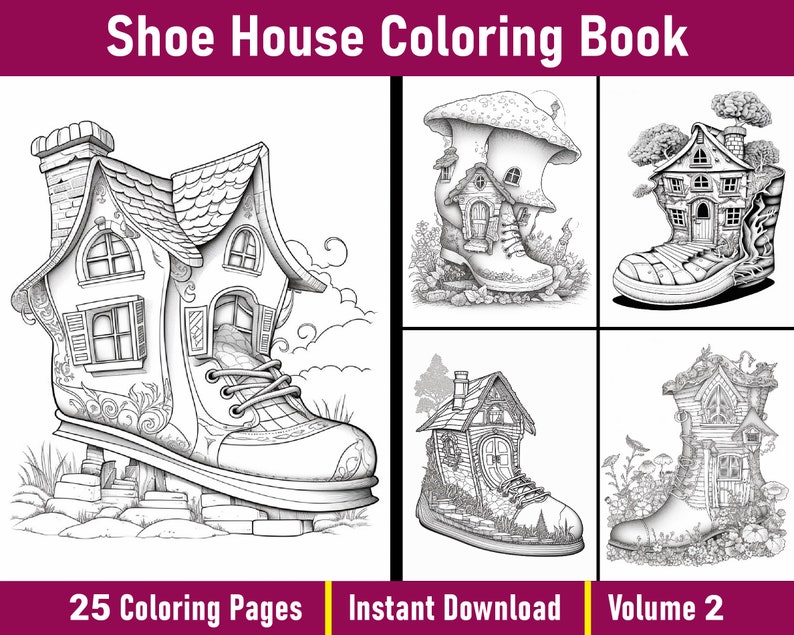 Shoe House Coloring Book | Whimsical Boot Homes, Volume 2 (printable ...