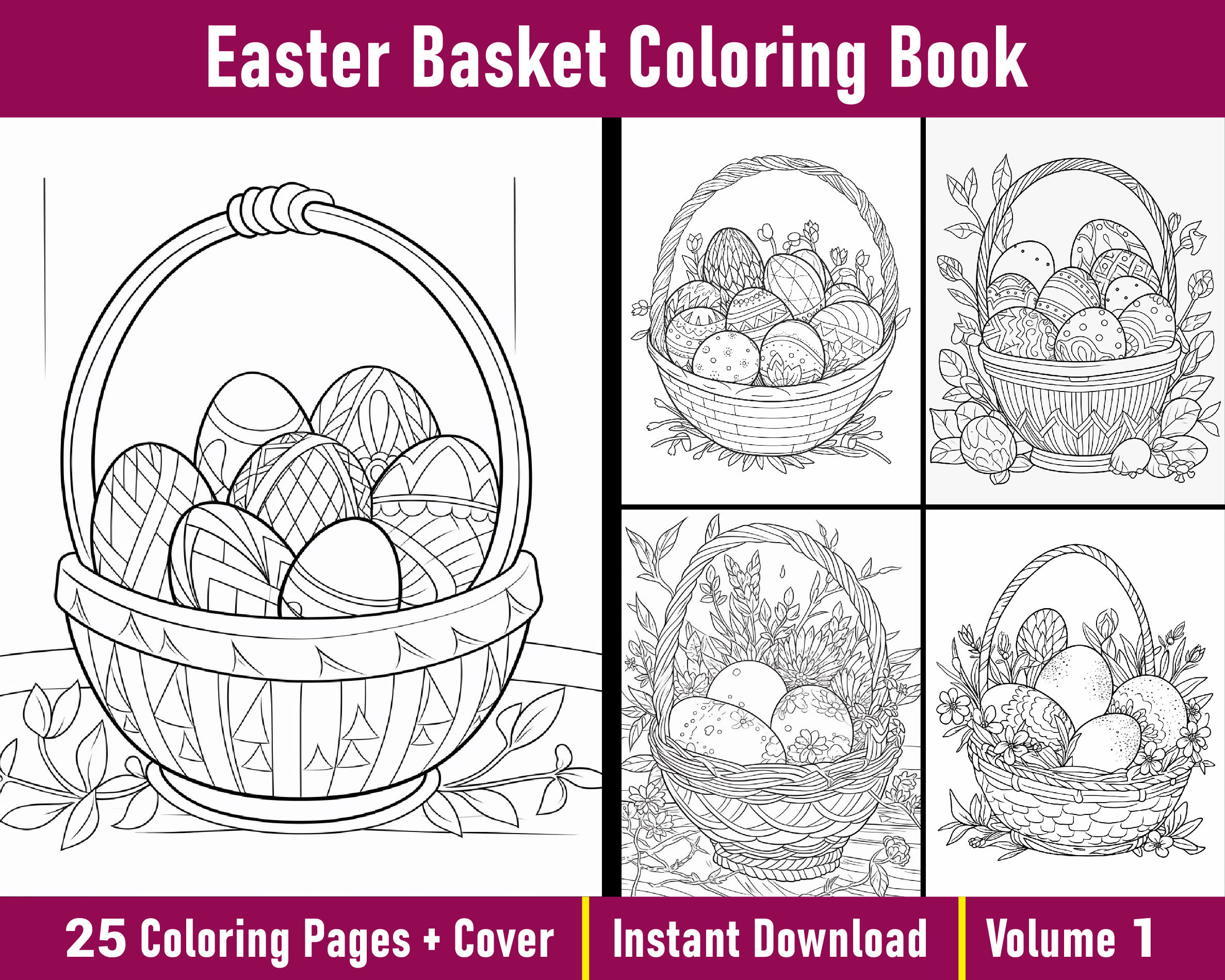 Easter Basket Coloring Book Volume 1 | Easter Basket Coloring Pages ...