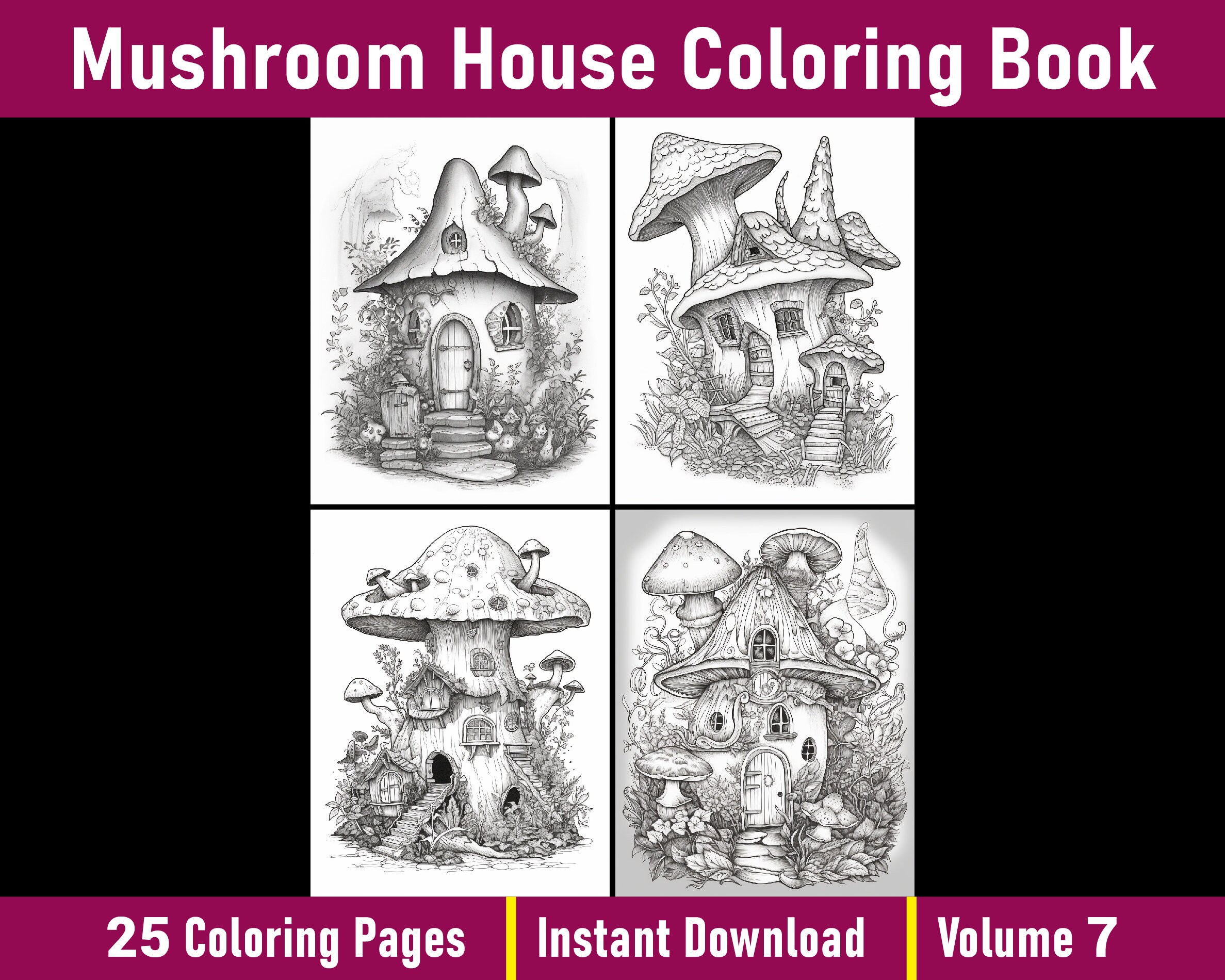 Mushroom House Coloring Pages Volume 7 | Magical Mushroom Coloring Book ...