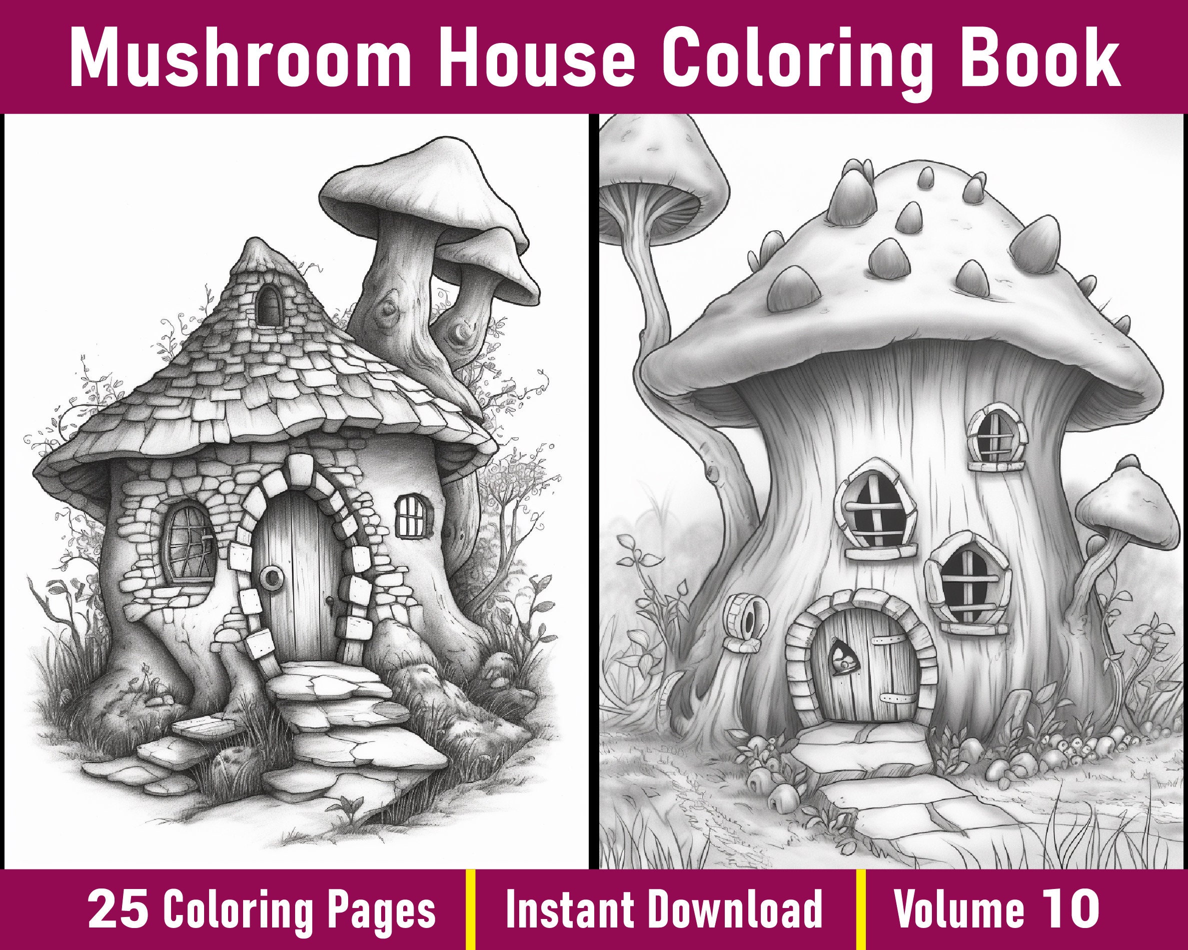 Mushroom House Coloring Pages Volume 10 Magical Mushroom Coloring Book ...