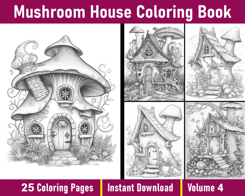Mushroom House Coloring Pages Volume 4 | Magical Mushroom Coloring Book ...