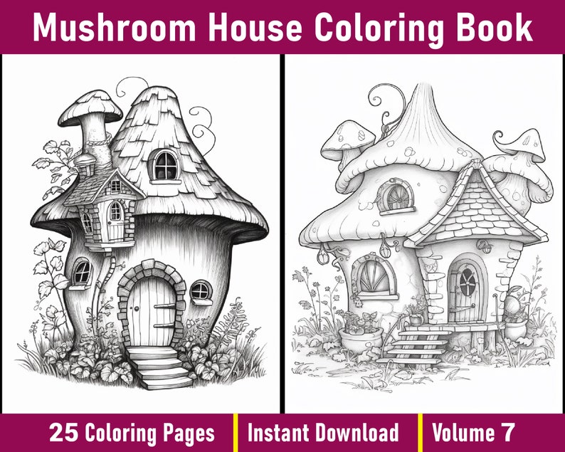 Mushroom House Coloring Pages Volume 7 | Magical Mushroom Coloring Book ...