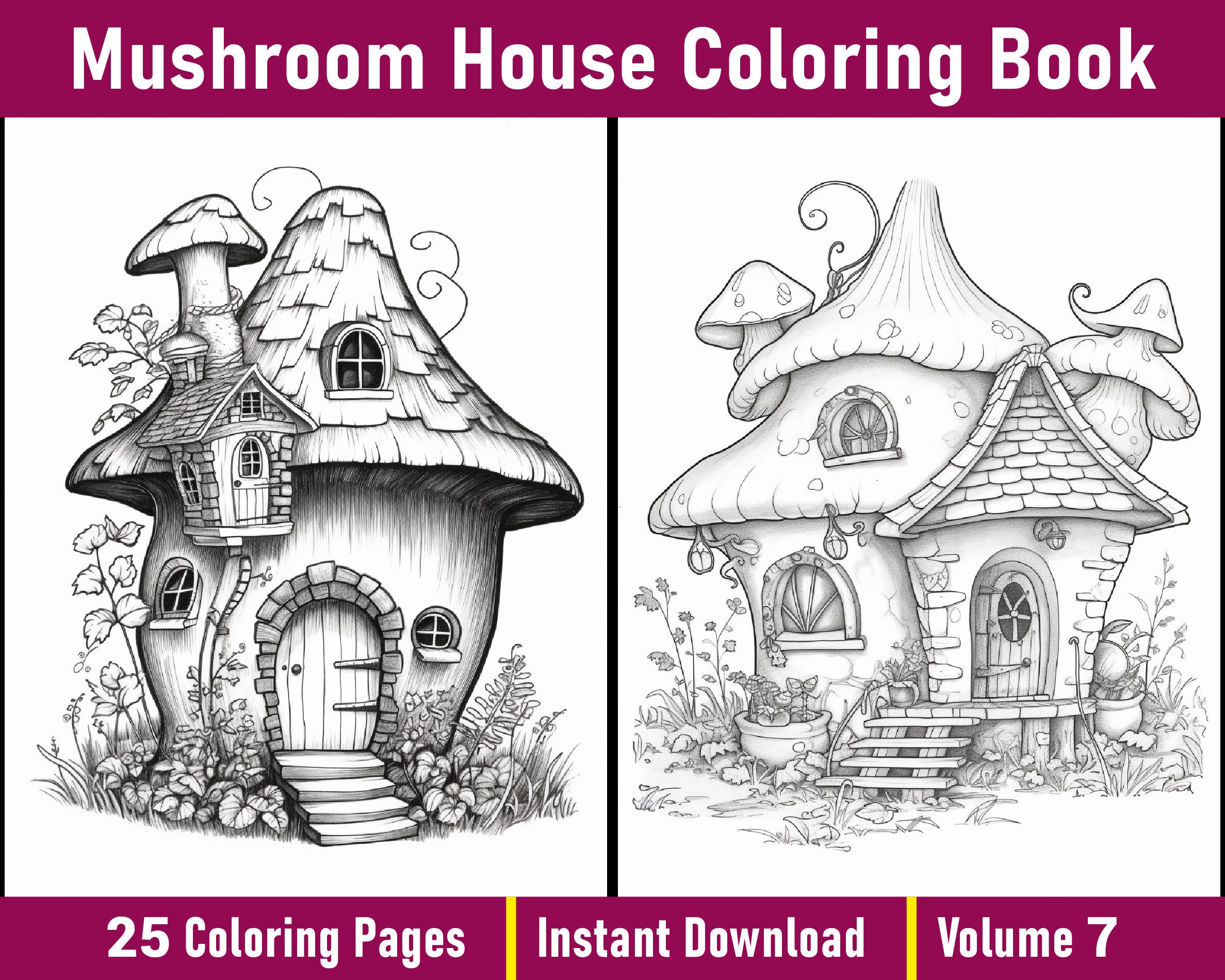 Mushroom House Coloring Pages Volume 7 | Magical Mushroom Coloring Book ...