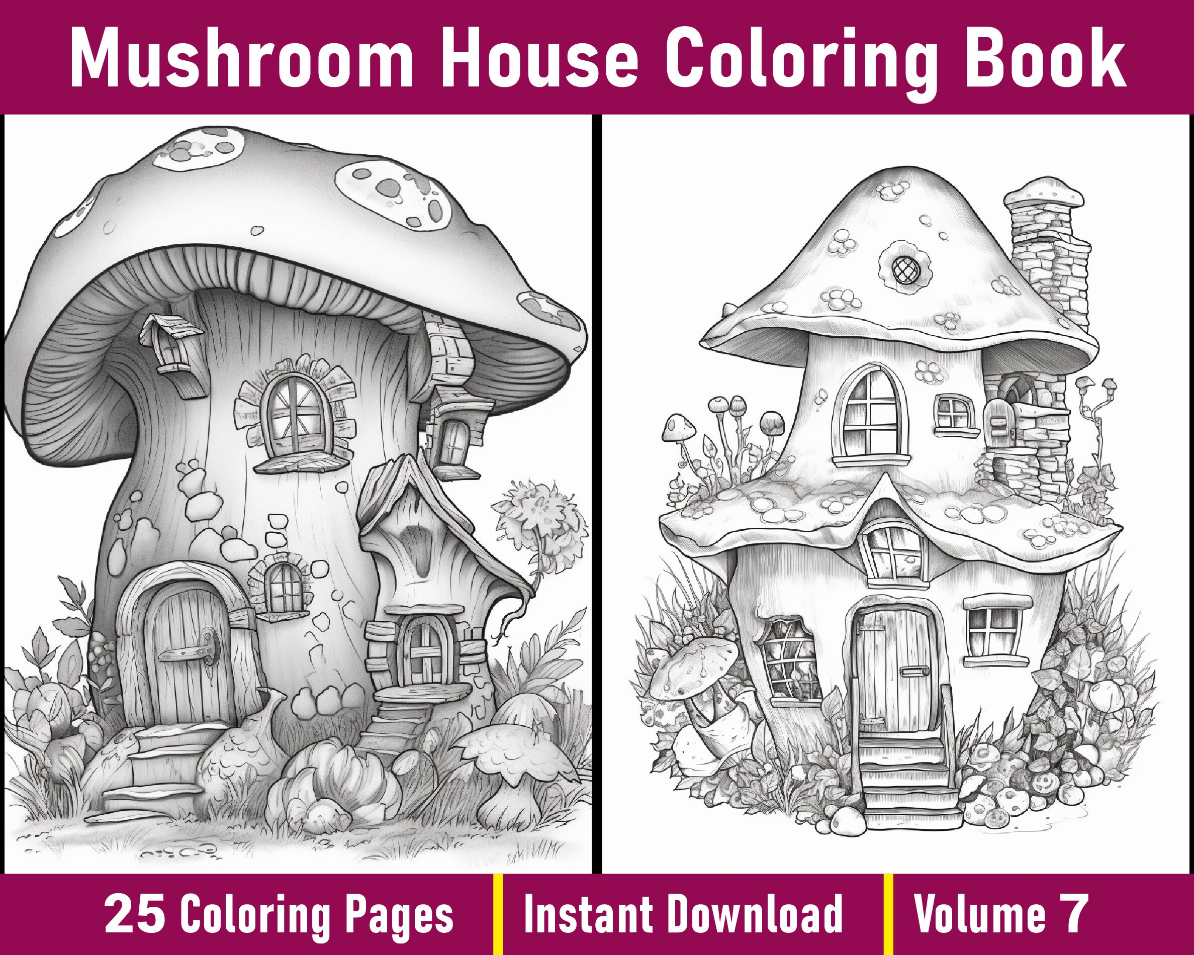 Mushroom House Coloring Pages Volume 7 | Magical Mushroom Coloring Book ...
