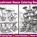 Mushroom House Coloring Pages Volume 15 | Magical Mushroom Coloring ...