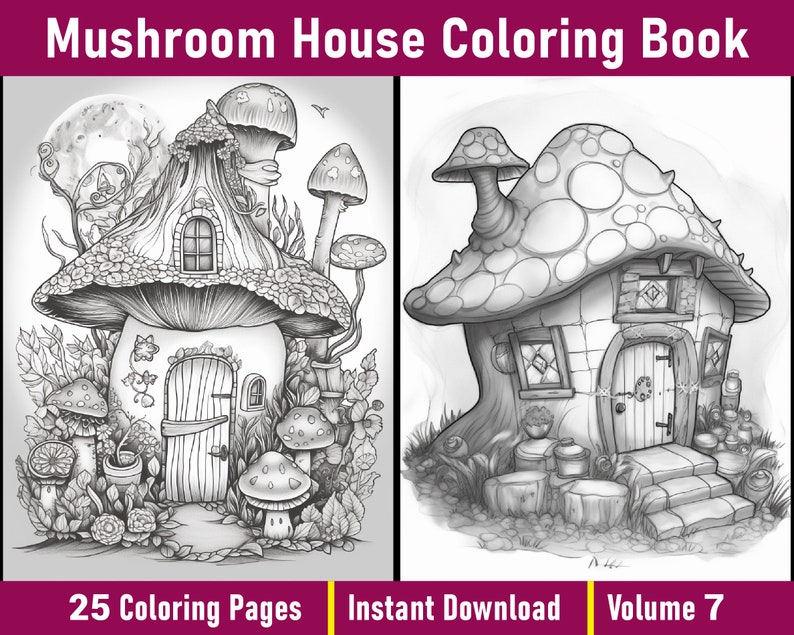 Mushroom House Coloring Pages Volume 7 | Magical Mushroom Coloring Book ...