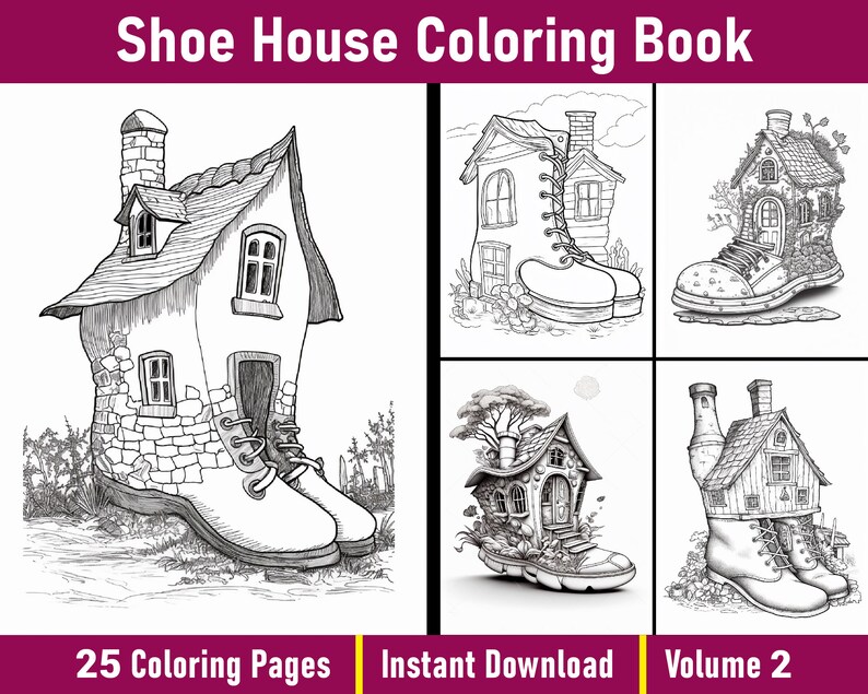 Shoe House Coloring Book Volume 2 | Boot House Colouring Pages | Shoes ...