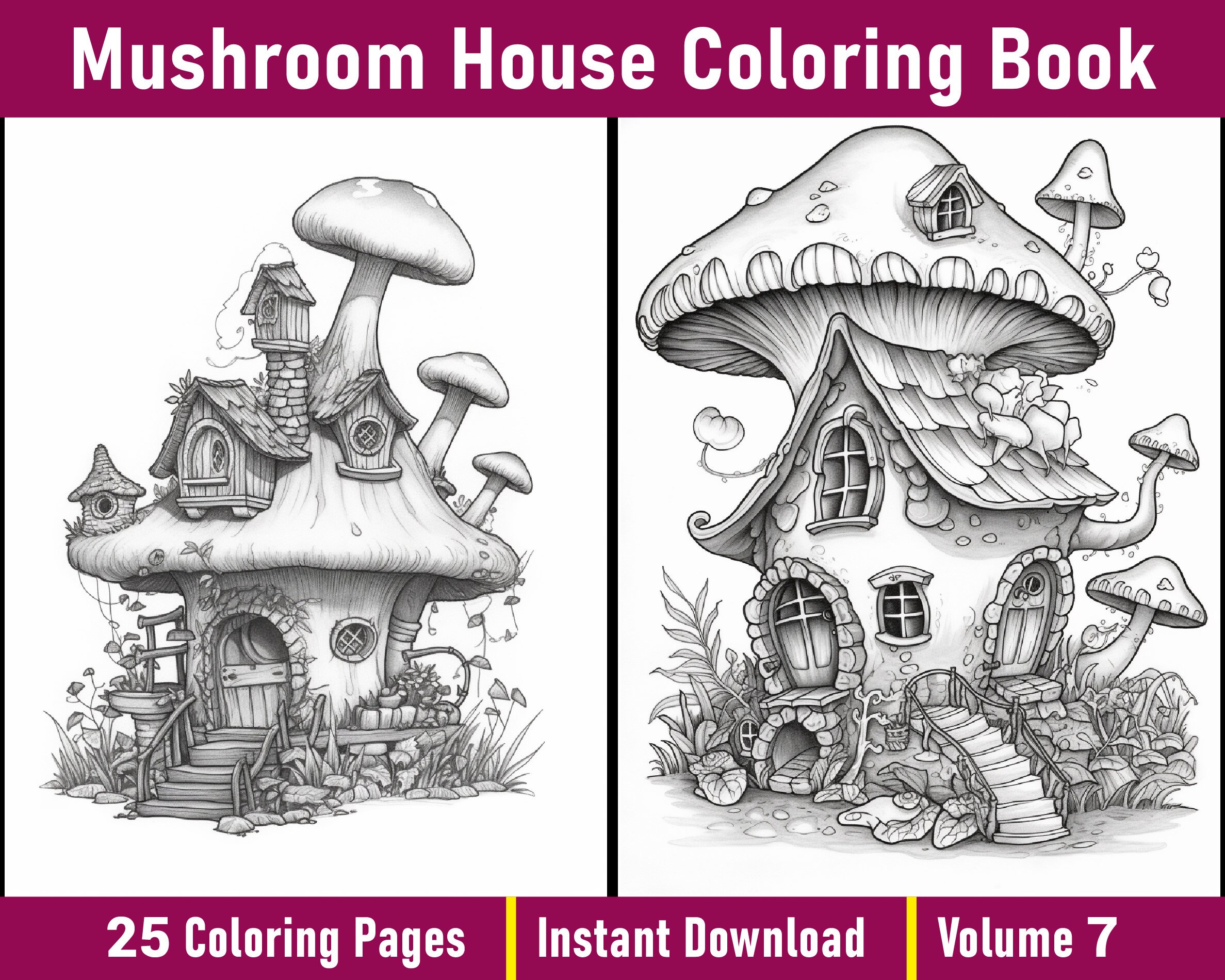 Mushroom House Coloring Pages Volume 7 | Magical Mushroom Coloring Book ...