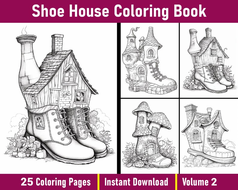 Shoe House Coloring Book | Whimsical Boot Homes, Volume 2 (printable ...