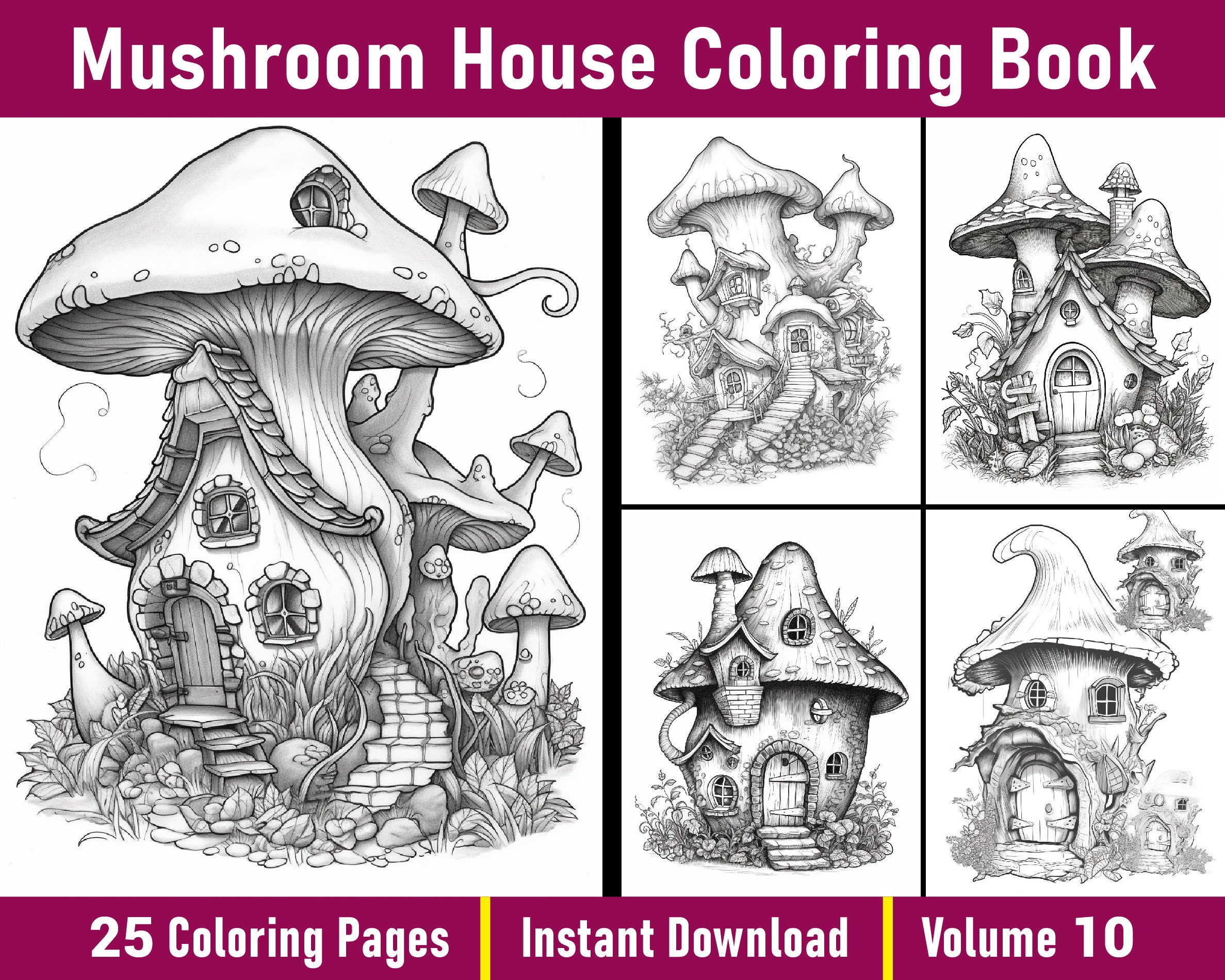 Mushroom House Coloring Pages Volume 10 Magical Mushroom Coloring Book ...