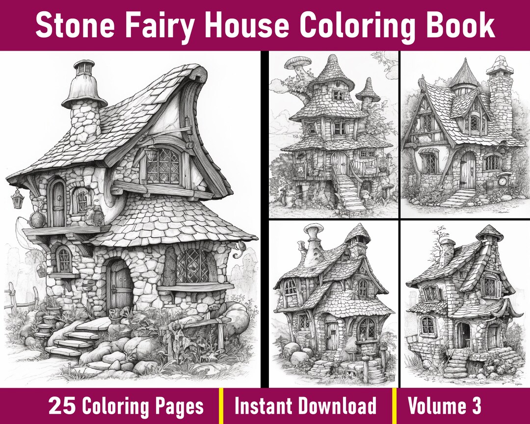Stone Fairy House Coloring Book Volume 3 | Printable Adult Coloring ...