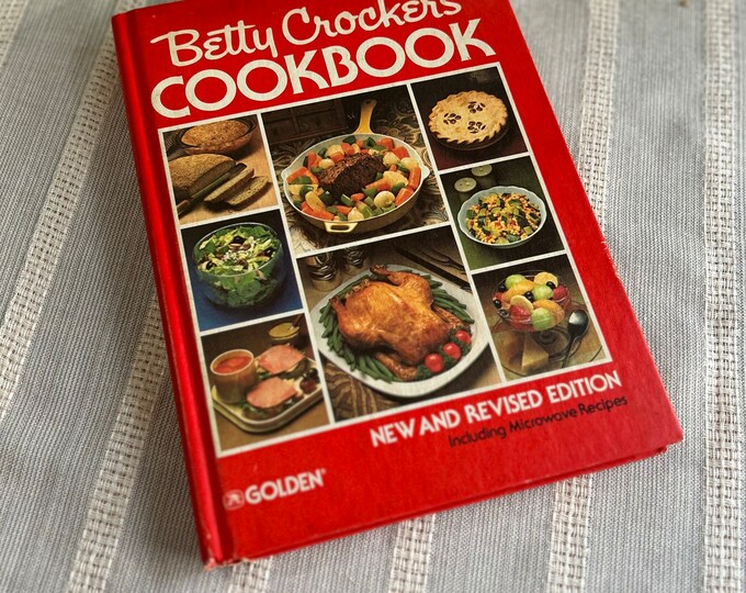 Betty Crocker's Cookbook 1982 New and Revised Edition 7th Print Vintage Betty Crocker Hardback ...