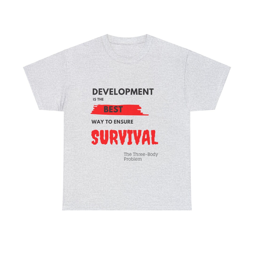 Three-body Problem: Key to Survival Quote T-shirt - Etsy