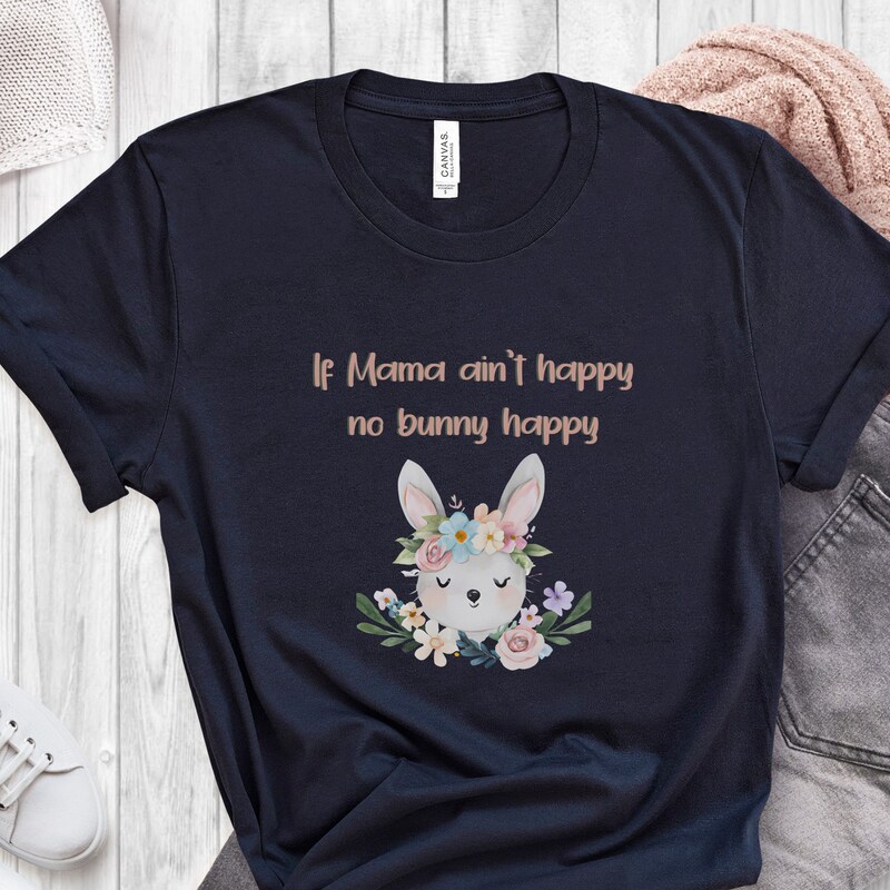 If Mama Ain't Happy - Etsy