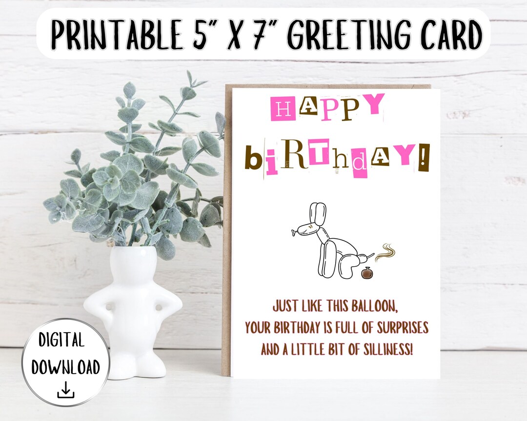 Happy Birthday, Balloon Dog Pooping Poop Greeting Card Printable ...