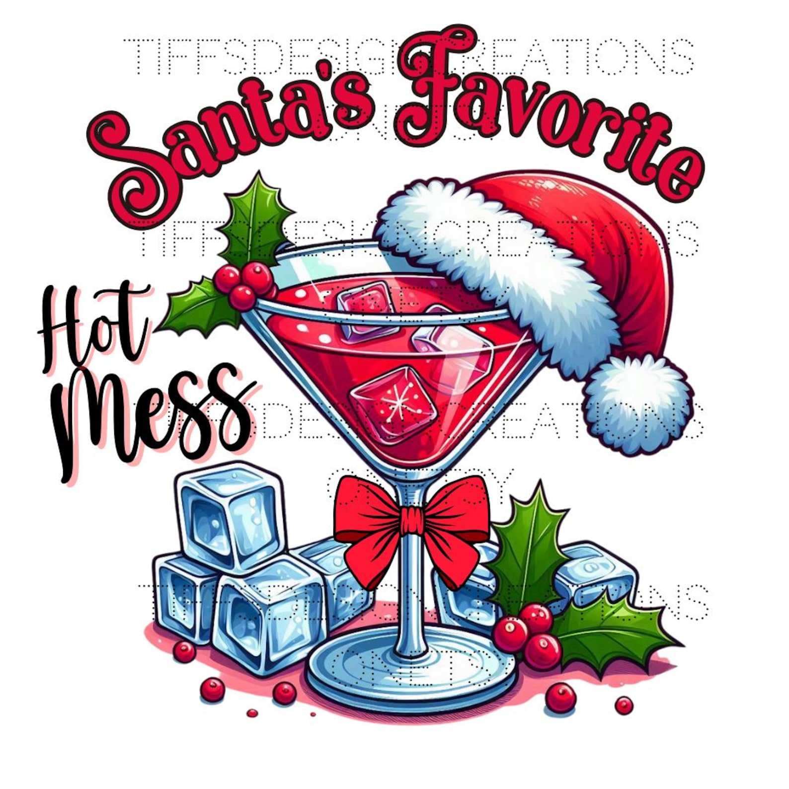 Christmas Santa's Favorite Hot Mess Martini Transparent Background ...