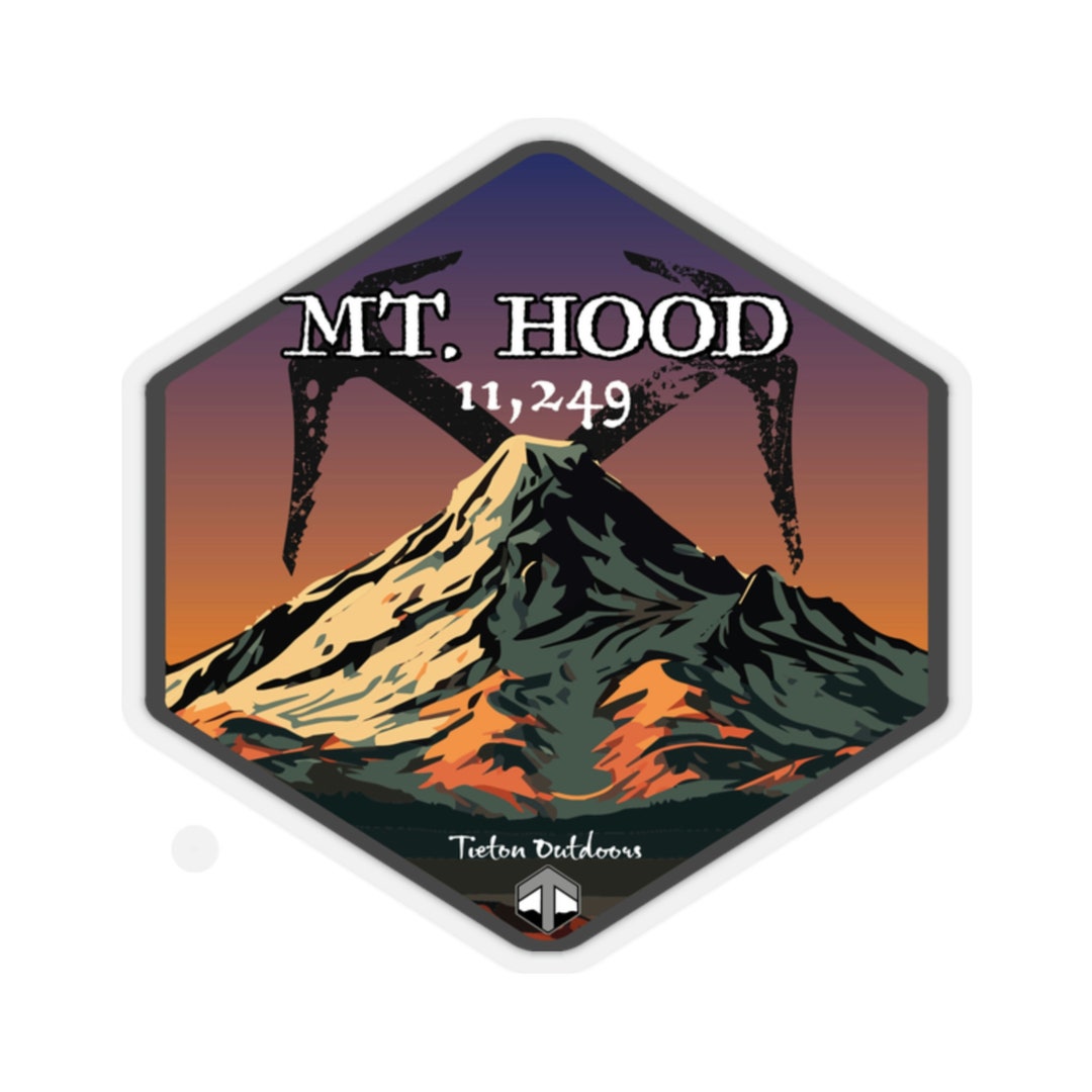 Mount Hood Sticker, Peak Bagger, Mountaineering, Rock Climbing, Hiking ...