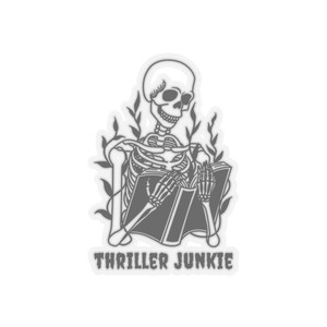 Thriller Junkie Sticker, Books Sticker, Thriller Books Stickers, Book ...