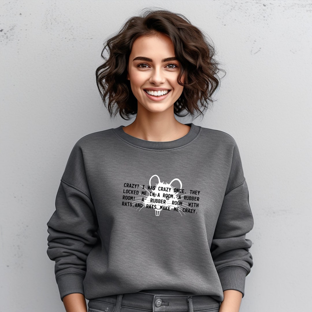 Crazy I Was Crazy Once. They Locked Me in a Room. A Rubber - Etsy