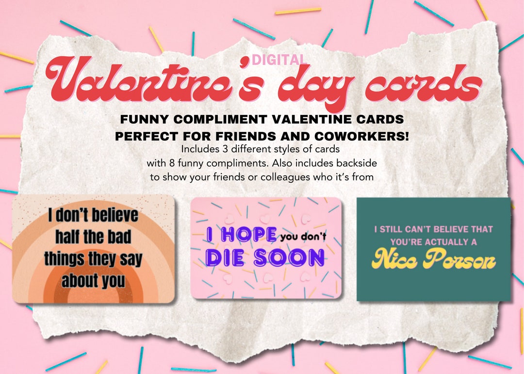 Funny Compliment Valentine's Day Cards for Friends/coworkers. Digital ...