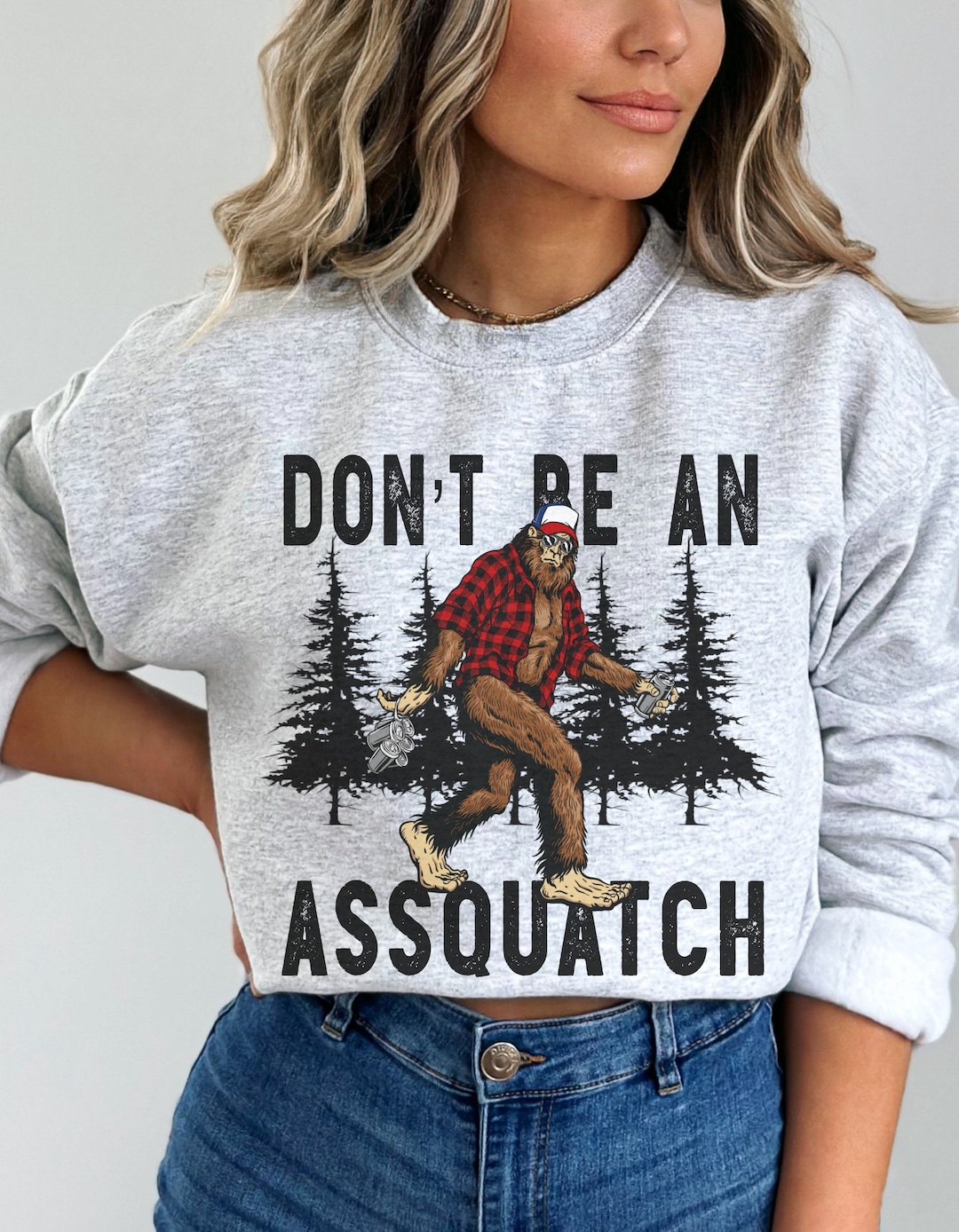Don't Be an Assquatch, Sasquatch, Big Foot, Mythical Creature, Funny ...