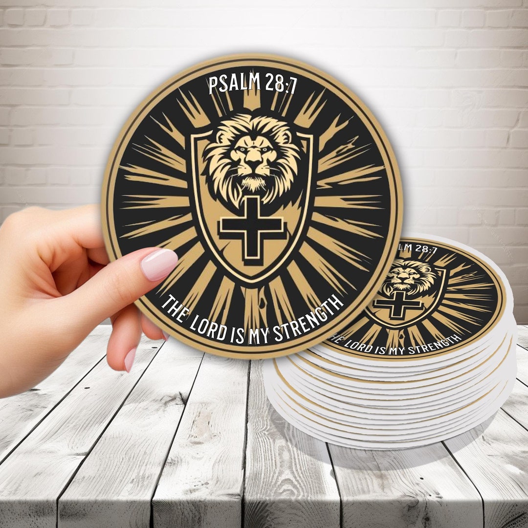 Christian Sticker, Psalm 28:1 the Lord is My Strength, Bible Verse ...