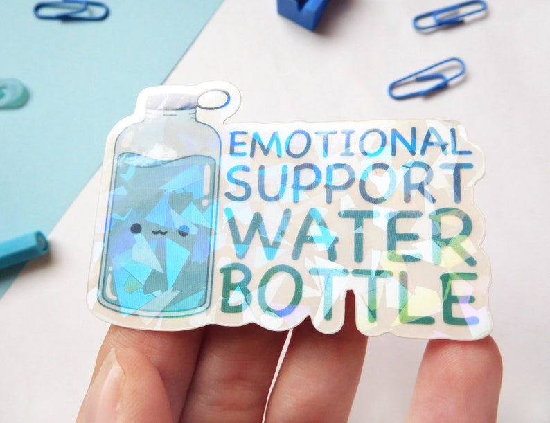 Emotional Support Water Bottle Clear Sticker With Cracked Ice Laminate ...